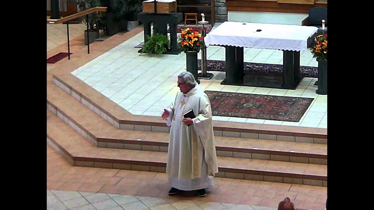 Sun, Nov 1, 2015, 9am Homily, Fr. James Colopy - Thirty-first Sunday in ...