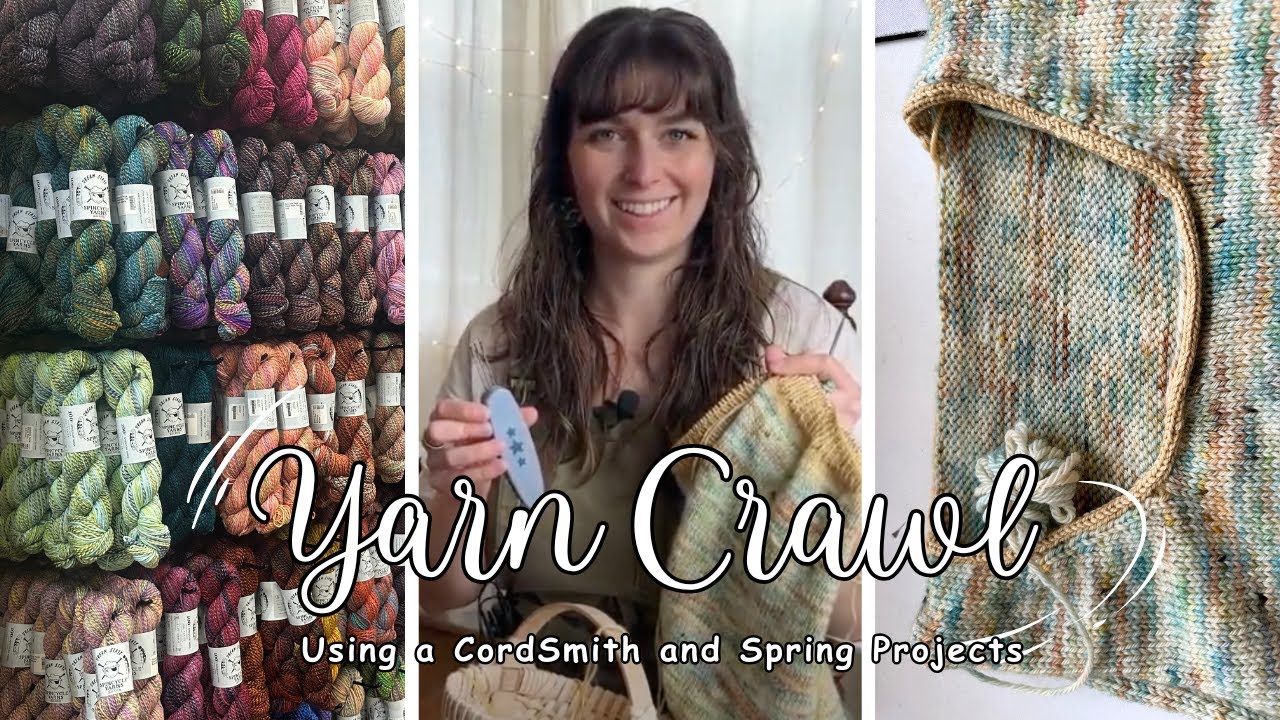 Yarn Crawls, I-Cord Tool Review and Springtime Projects (Rose City Yarn ...