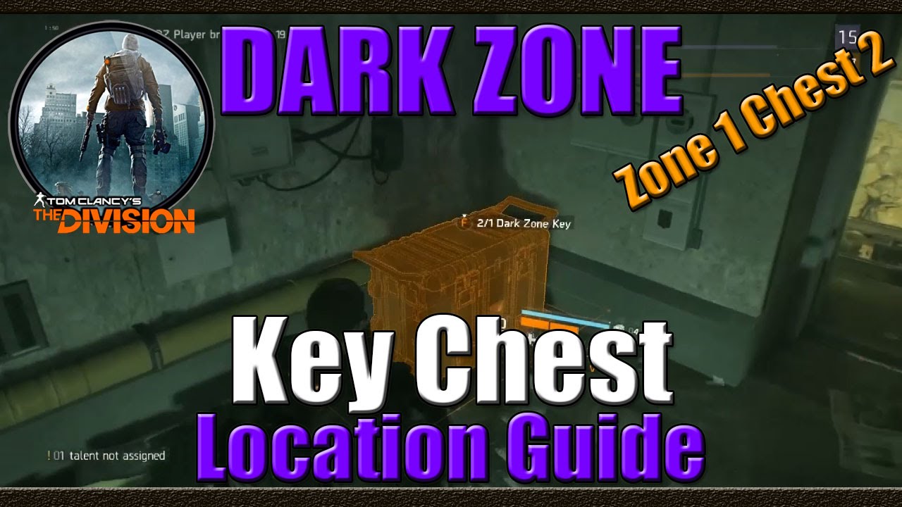 Tom Clancy's The Division | Dark Zone Key Chest | Zone 1 Crate 2 ...
