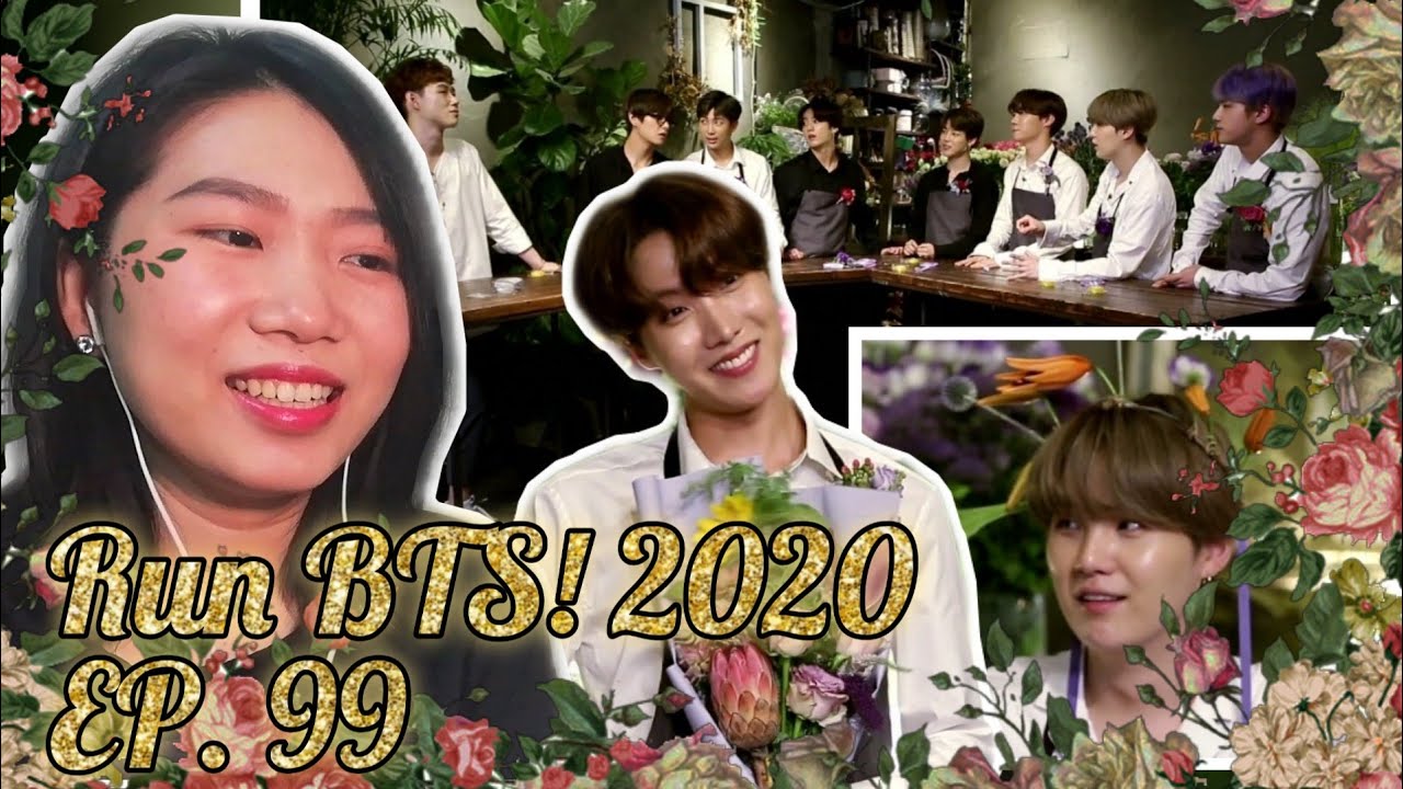 Run BTS! 2020 - EP.99 REACTION (7 Florists, SUGA-Elien và Bó hoa ...