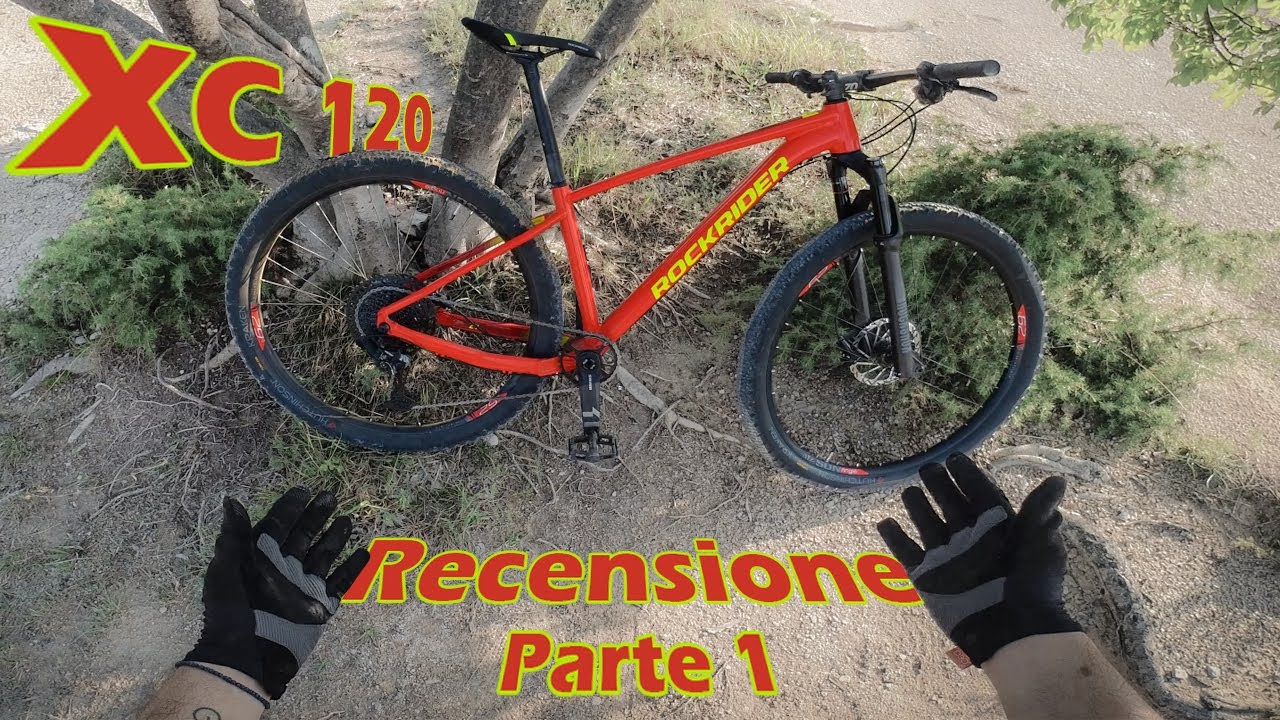 MTB Rockrider XC 120 - Recensione parte 1 - YouTube