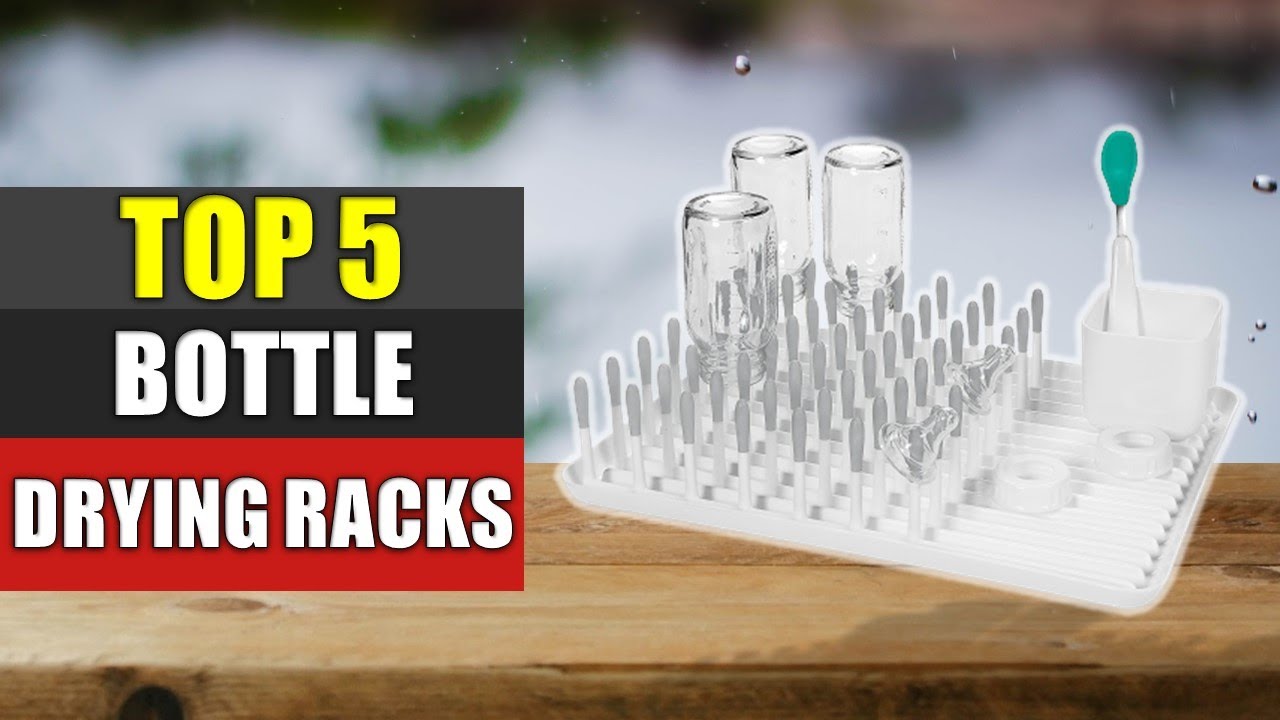 Top 5 Best Bottle Drying Racks Reviews 2022 - YouTube
