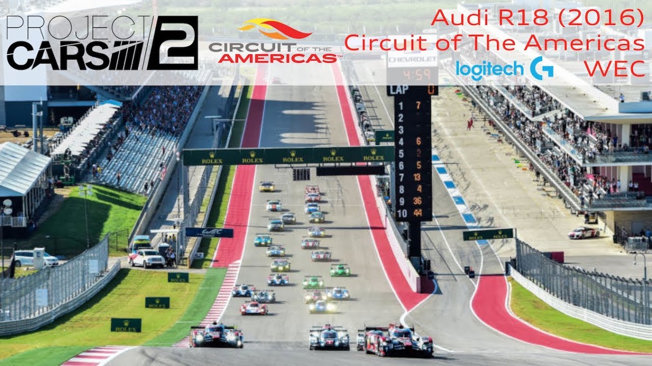 Project CARS 2™: Audi R18 (2016) LMP1H @ COTA, WEC (Spirit of Le Mans ...