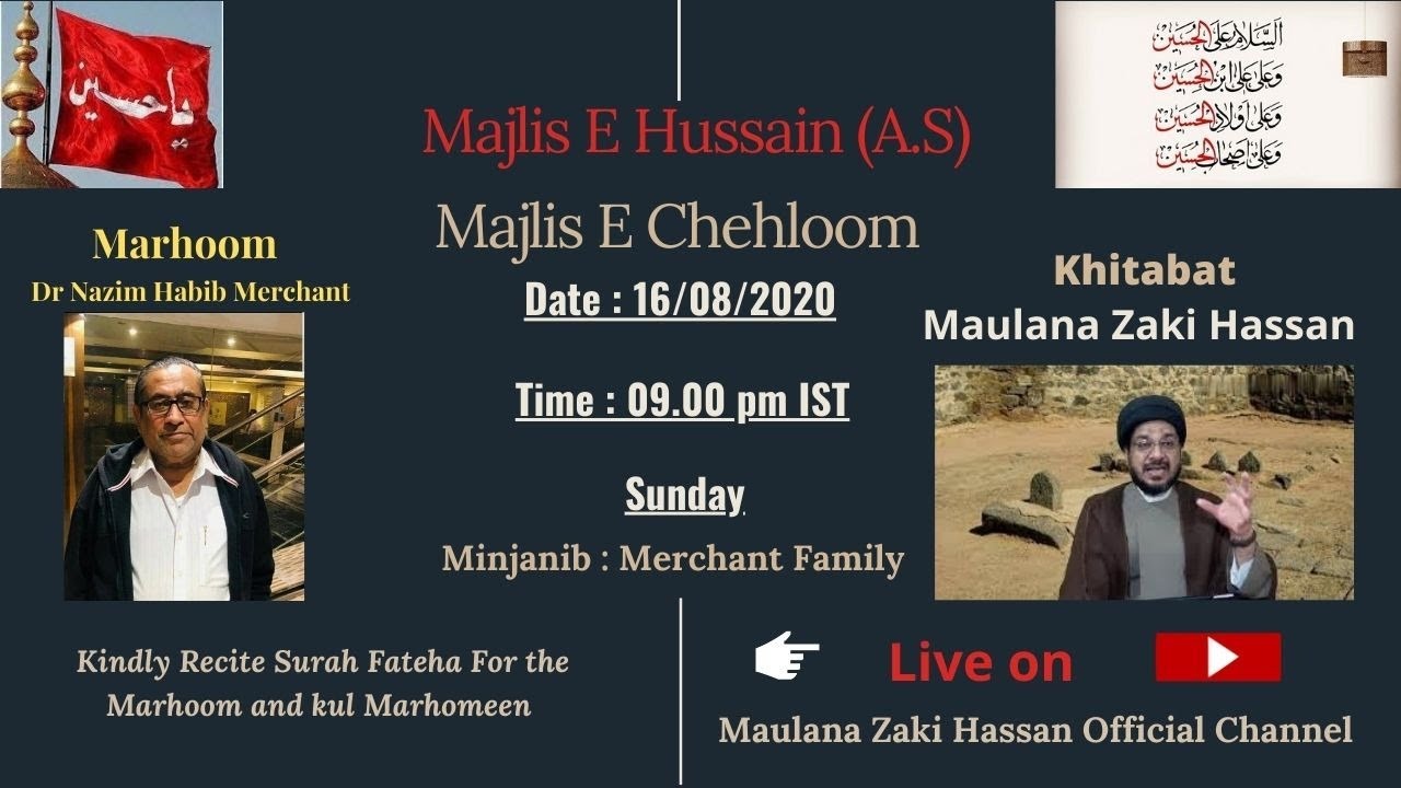 Majlis E Chehloom Marhoom Dr Nazim Habib Merchant BY Maulana Zaki ...