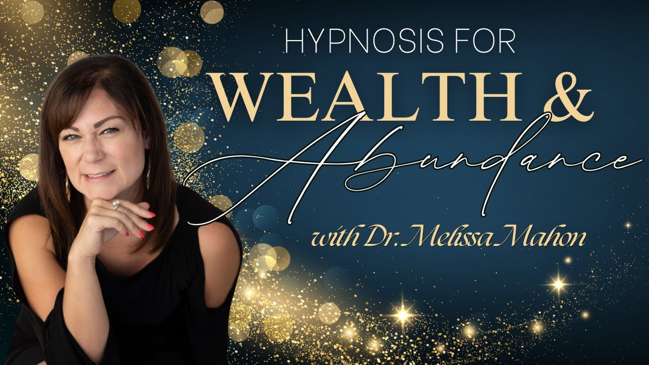 Hypnosis for Wealth and Abundance | Attracting Prosperity - YouTube