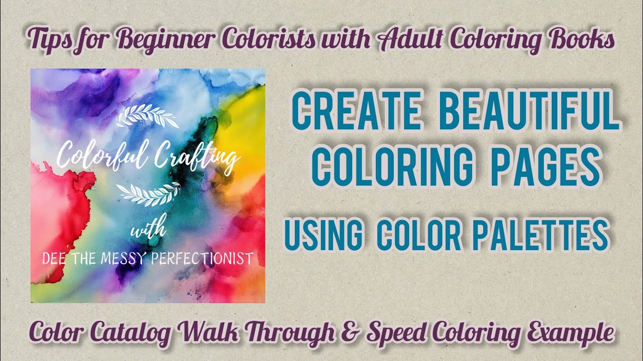 Tips for Beginners with Adult Coloring | Selecting Color Pallets - YouTube