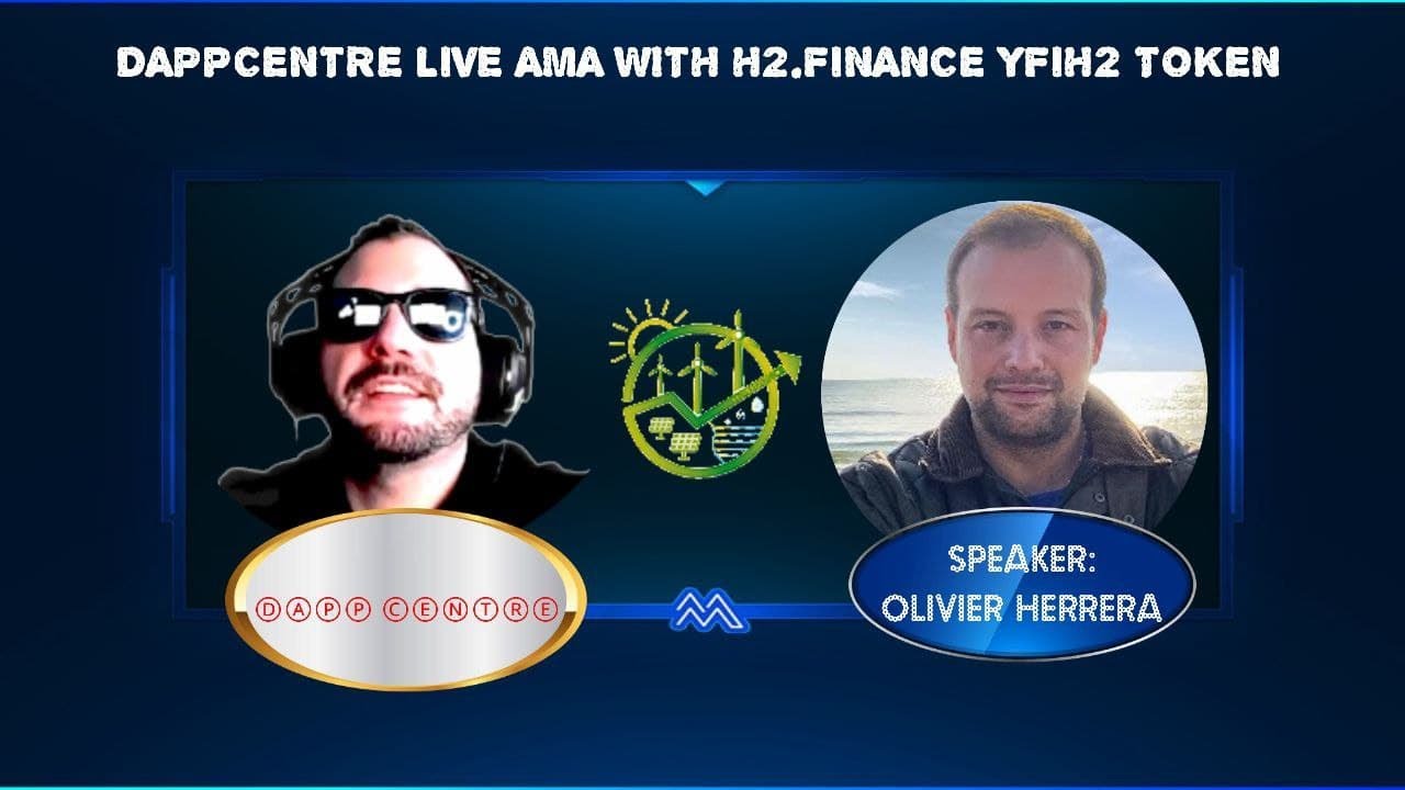DAPPCENTRE LIVE AMA WITH H2.FINANCE YFIH2 TOKEN! - YouTube