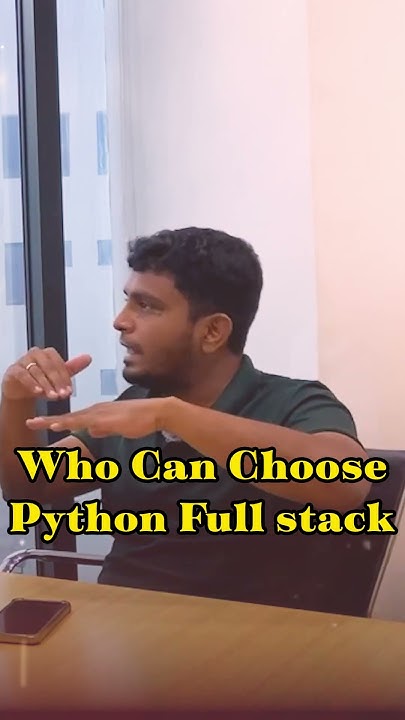 Python Full Stack Development யாரு Choose பண்ணி படிக்கலாம் ? | In தமிழ் ...