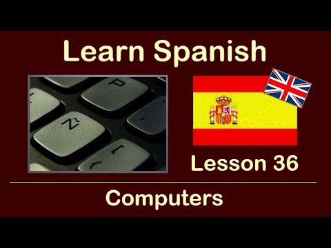 Learn SPANISH - Lesson 36 - Computers 💻🖱 -- Aprende ESPAÑOL - Lección ...