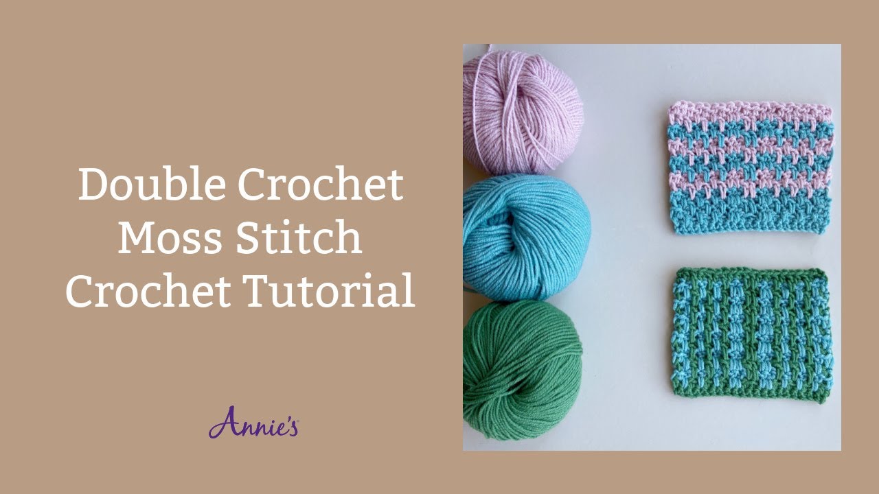 Double Crochet Moss Stitch | an Annie's Crochet Tutorial - YouTube