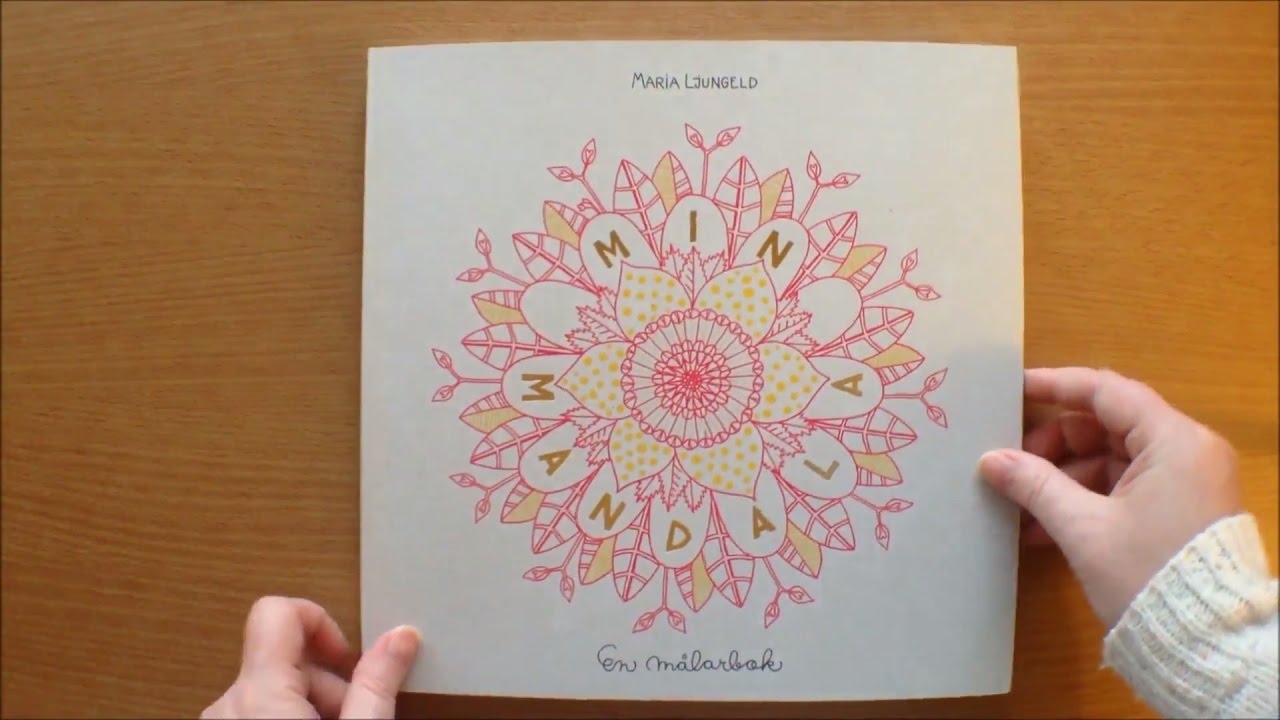 Min Mandala Malarbok by Maria Ljungeld Swedish Colouring Book Flip ...