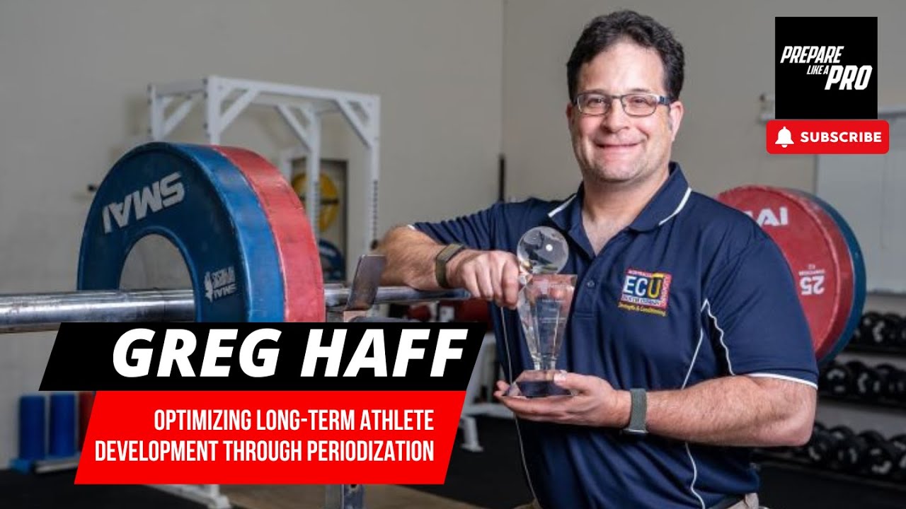 Bridge: Long-Term Athletic Development, with Dr. Greg Haff - YouTube