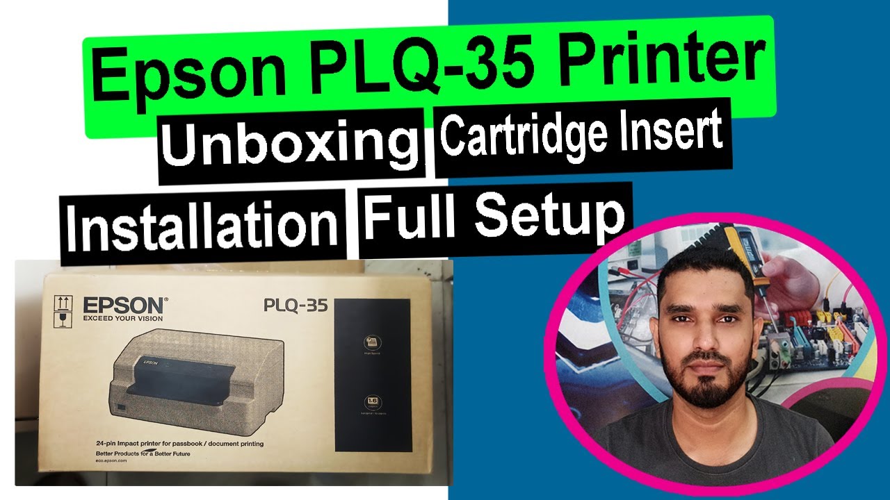 Epson PLQ-35 Passbook Printer Unboxing,Cartridge Insert,First Installation & Full Setup മലയാളം ...