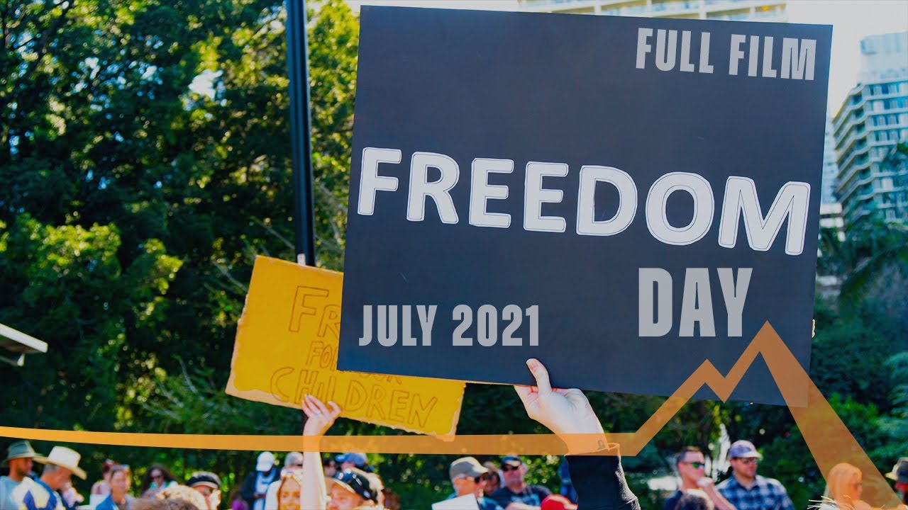 Australian Freedom Day Brisbane July 2021 – Full Film - YouTube