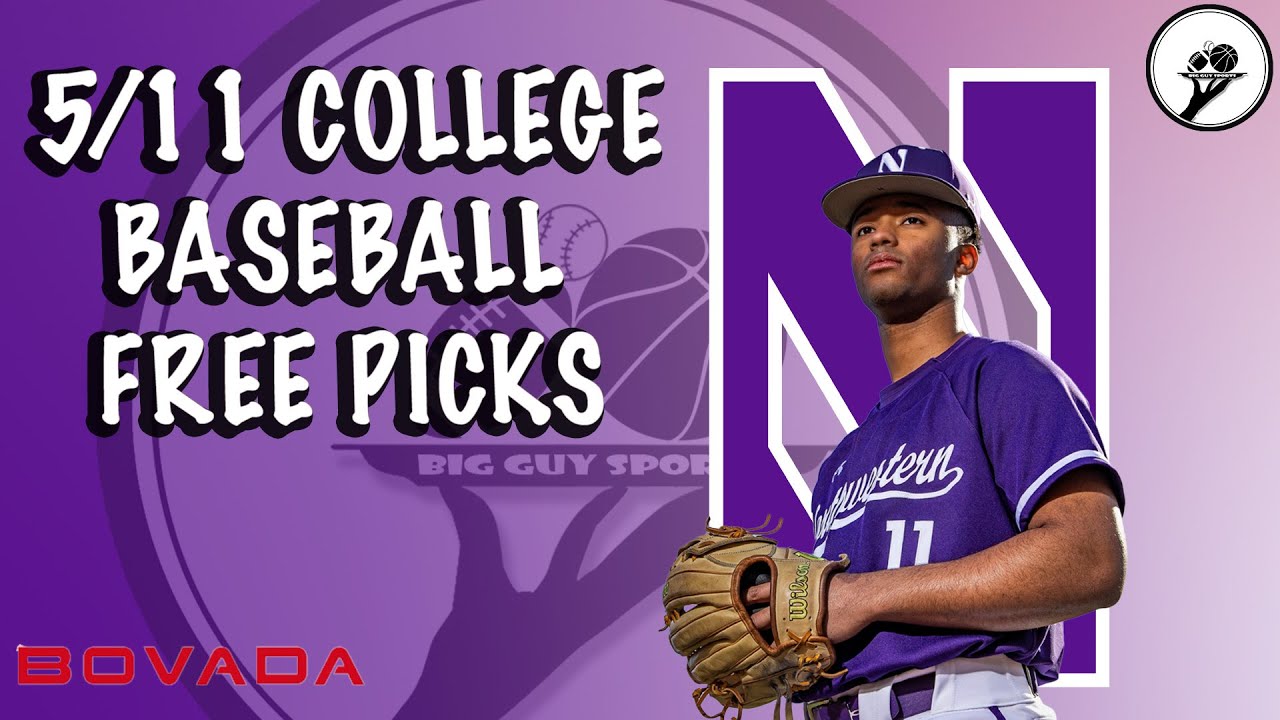 9-1 FREE PICK RUN I FREE College Baseball Picks 05/11/25 I 24-8 FREE ...