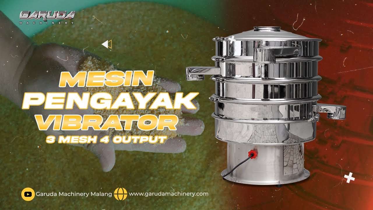 Mesin Pengayak Sifter Vibrator : Solusi Cerdas untuk Proses Pengayakan ...