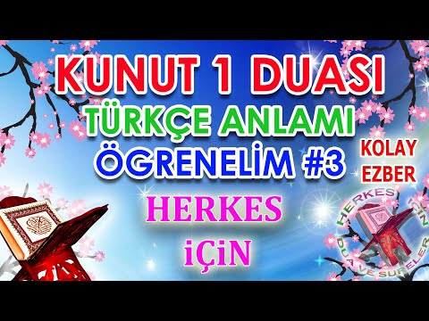 Kunut Duası 1 Anlamı Ezberle Sesli Herkes için Allahümme inna nesteinüke Kunut Duası 1 ezberleme - 3