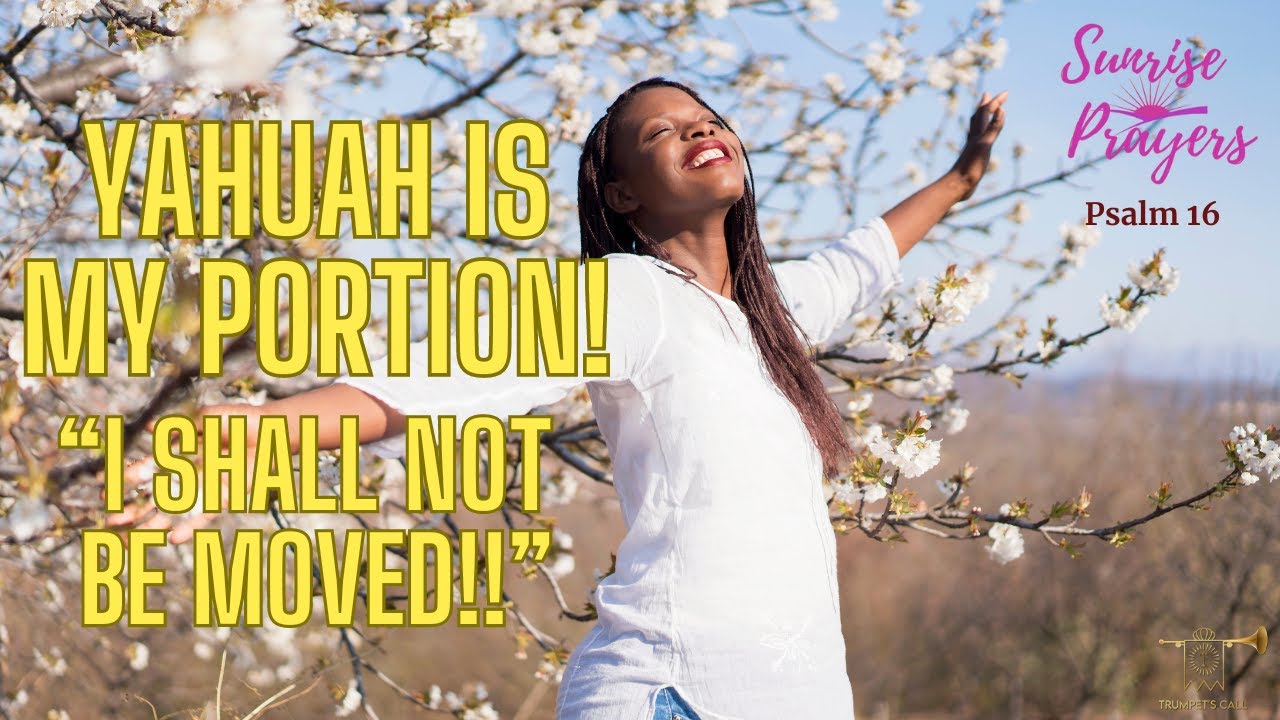 Sunrise Prayers | Blessings, Resurrection & the Favor of YAHUAH! - YouTube