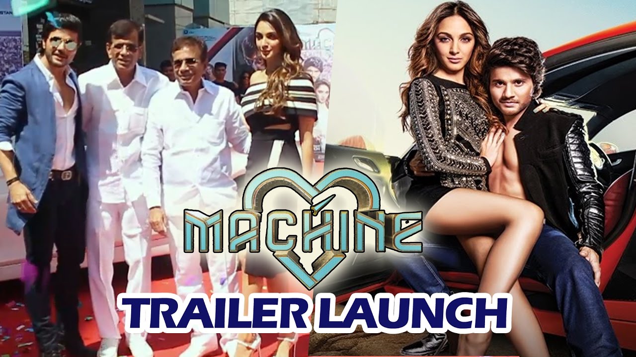 Machine Trailer Launch - Full HD Video | Kiara Advani | Mustafa | Abbas ...