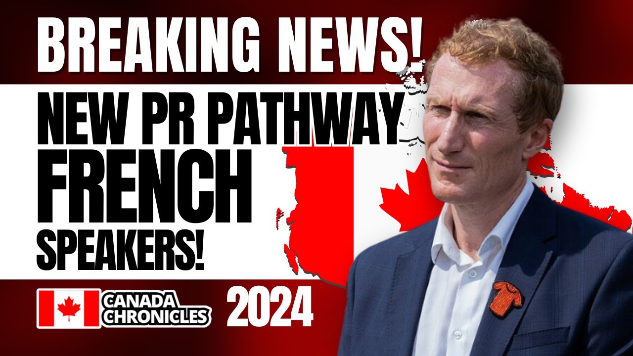 New PR Pathway for French-Speaking Students | Canada Immigration 2024 ...