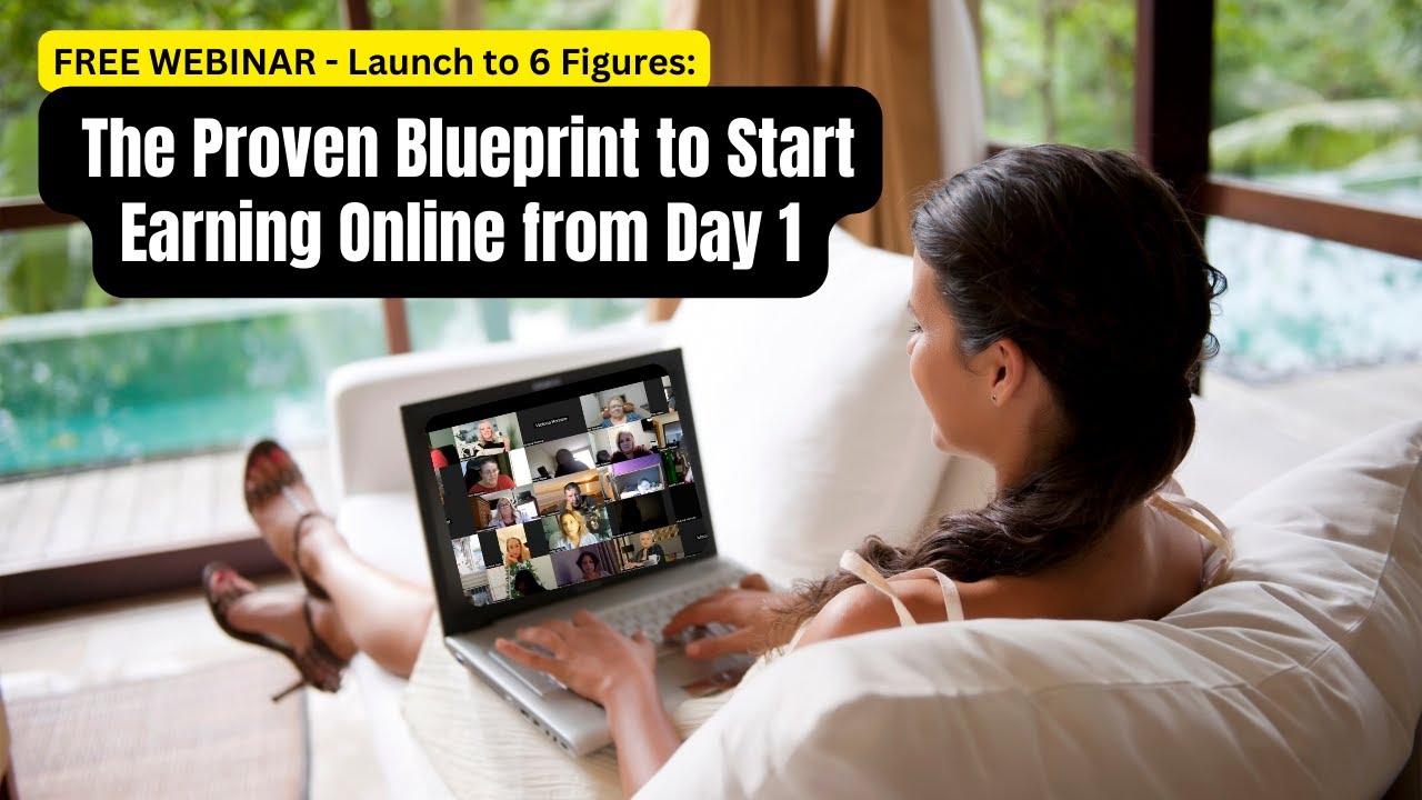 FREE WEBINAR: Launch to 6 Figures: The Proven Blueprint to Start ...