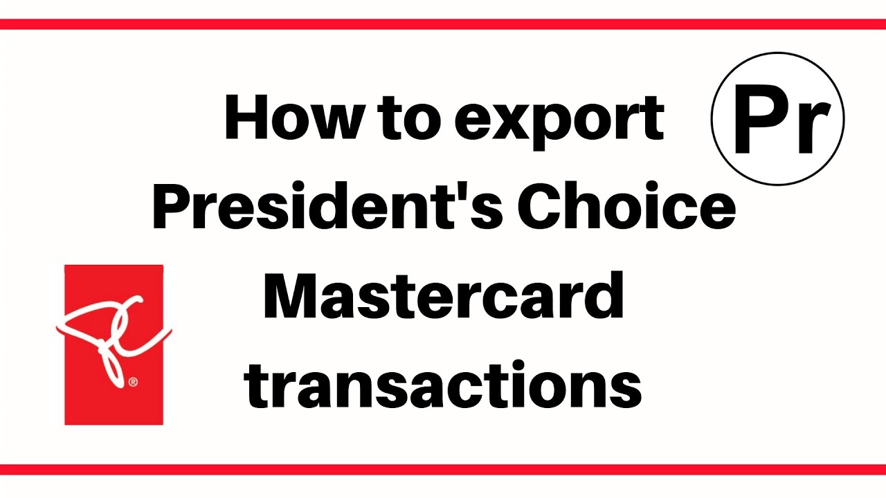 How To Download President's Choice transactions - YouTube