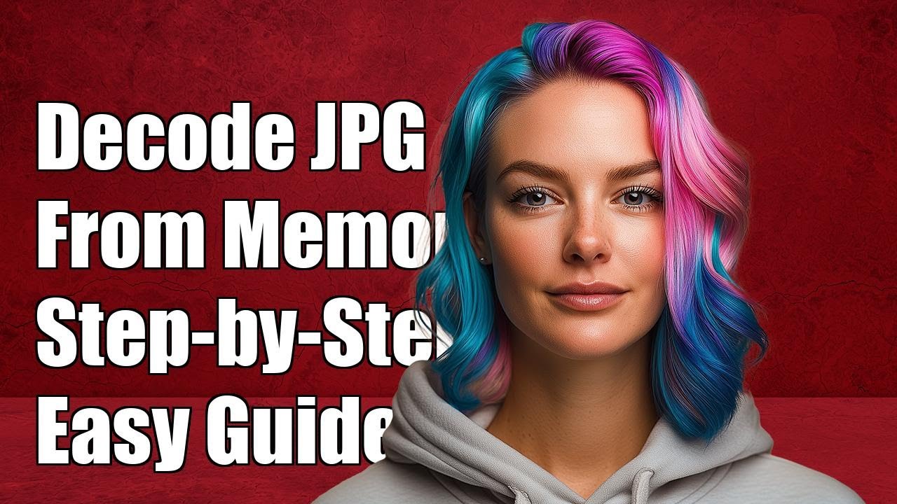 How to Decode JPG Images from Memory: A Step-by-Step Guide - YouTube