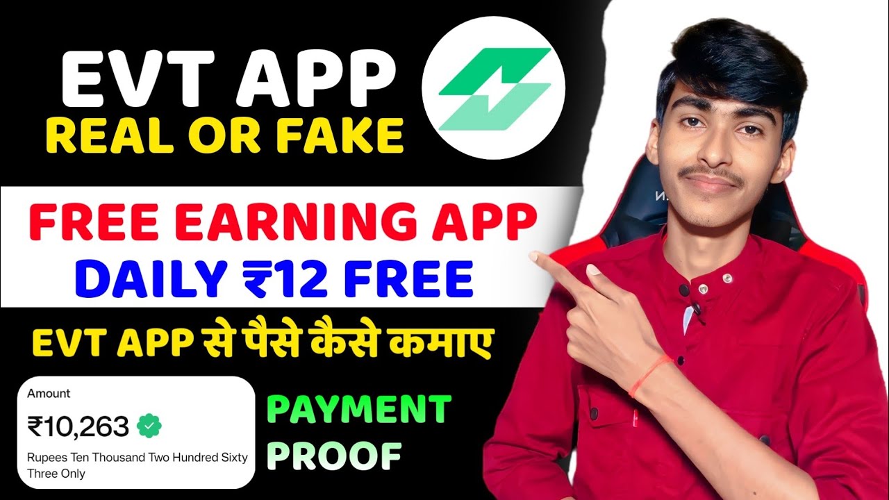 EVT EARNING APP | NEW FREE EARNING APP TODAY 😍 | EVT APP SE PAISE KAISE ...