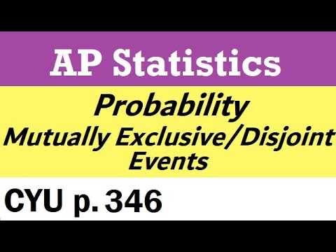 AP Stats CYU p.346 TPS 6e - Probability: Mutually Exclusive/Disjoint ...