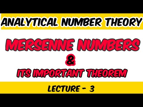 MERSENNE NUMBER || ANALYTIC NUMBER THEORY || LECTURE - 3 - YouTube
