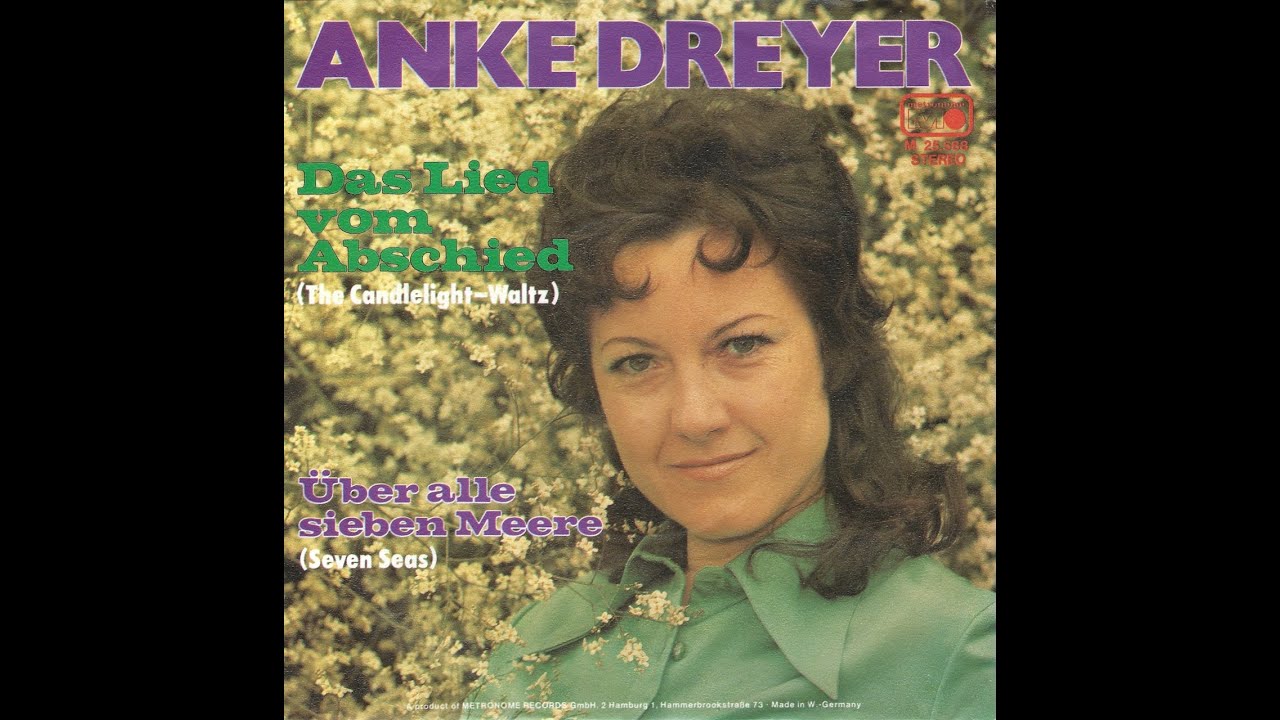 Anke Dreyer - Das Lied vom Abschied (The Candlelight-Waltz) 1974 HD - YouTube