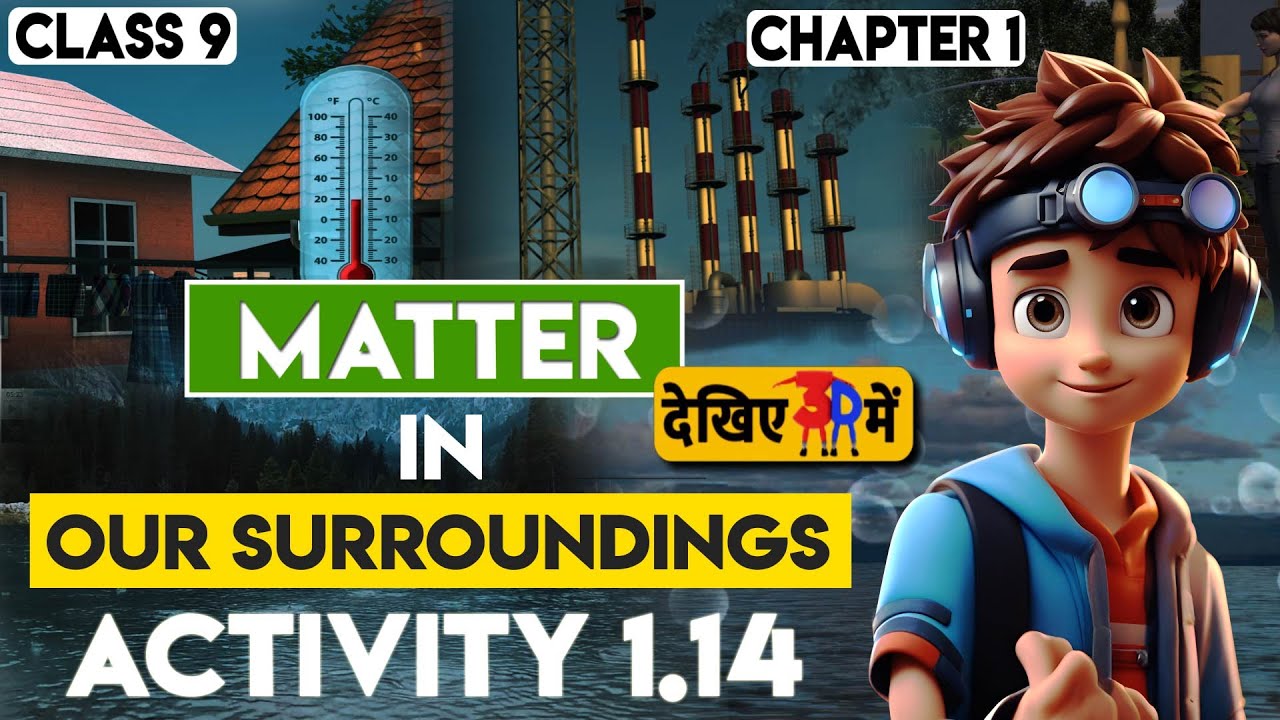 🔥🔥🔥NCERT Science Class 9: Chapter 1 - Part-14 | MATTER IN OUR ...