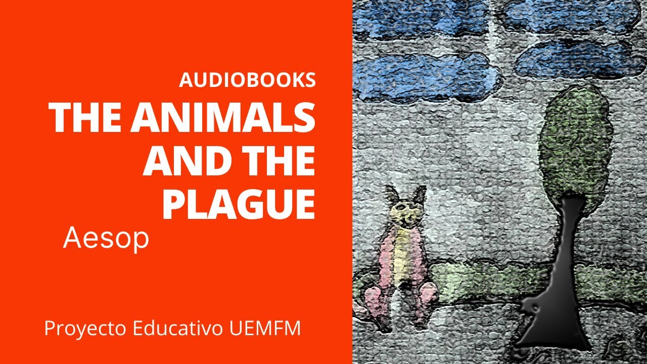 The animals and the plague - Fable - YouTube