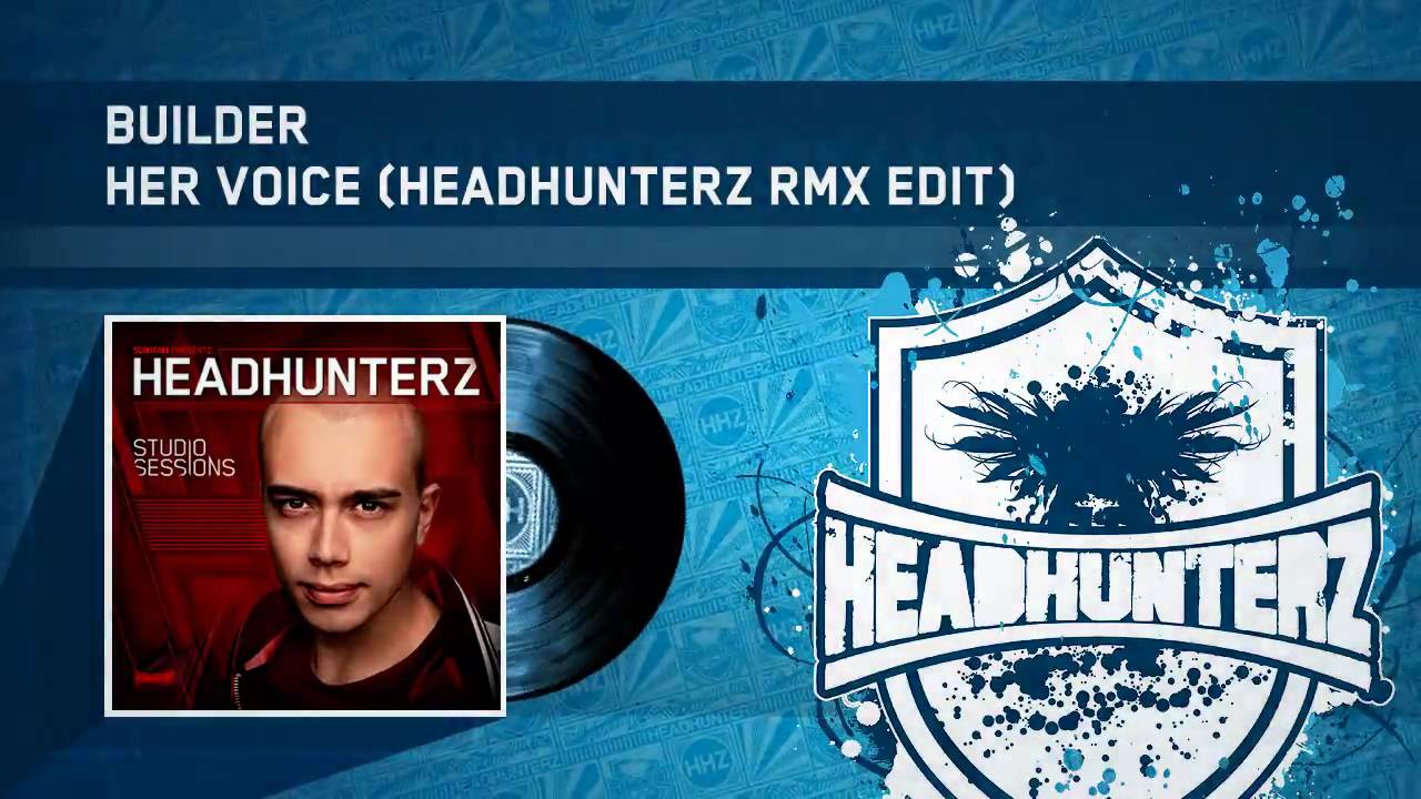 Builder - Her Voice (Headhunterz Remix Rmx Edit) (HQ Preview) - YouTube