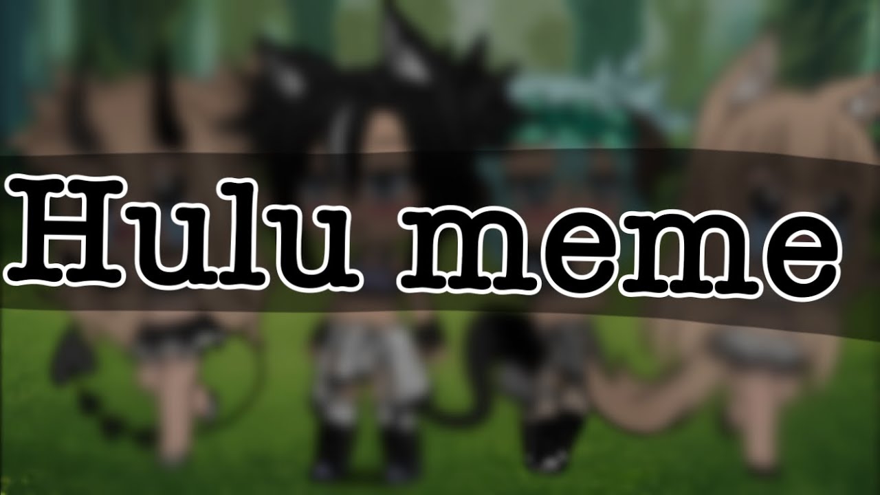 Hulu meme - YouTube