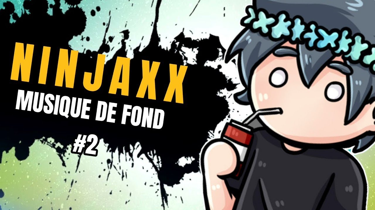 music d'outro de ninjaxx (c'est la meilleure) - YouTube
