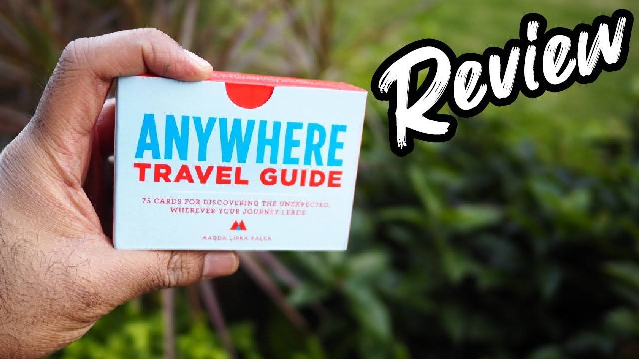 Anywhere Travel Guide Review | 75 Cards for Discovering the Unexpected ...