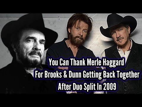 You Can Thank Merle Haggard For Brooks & Dunn Getting Back Together ...