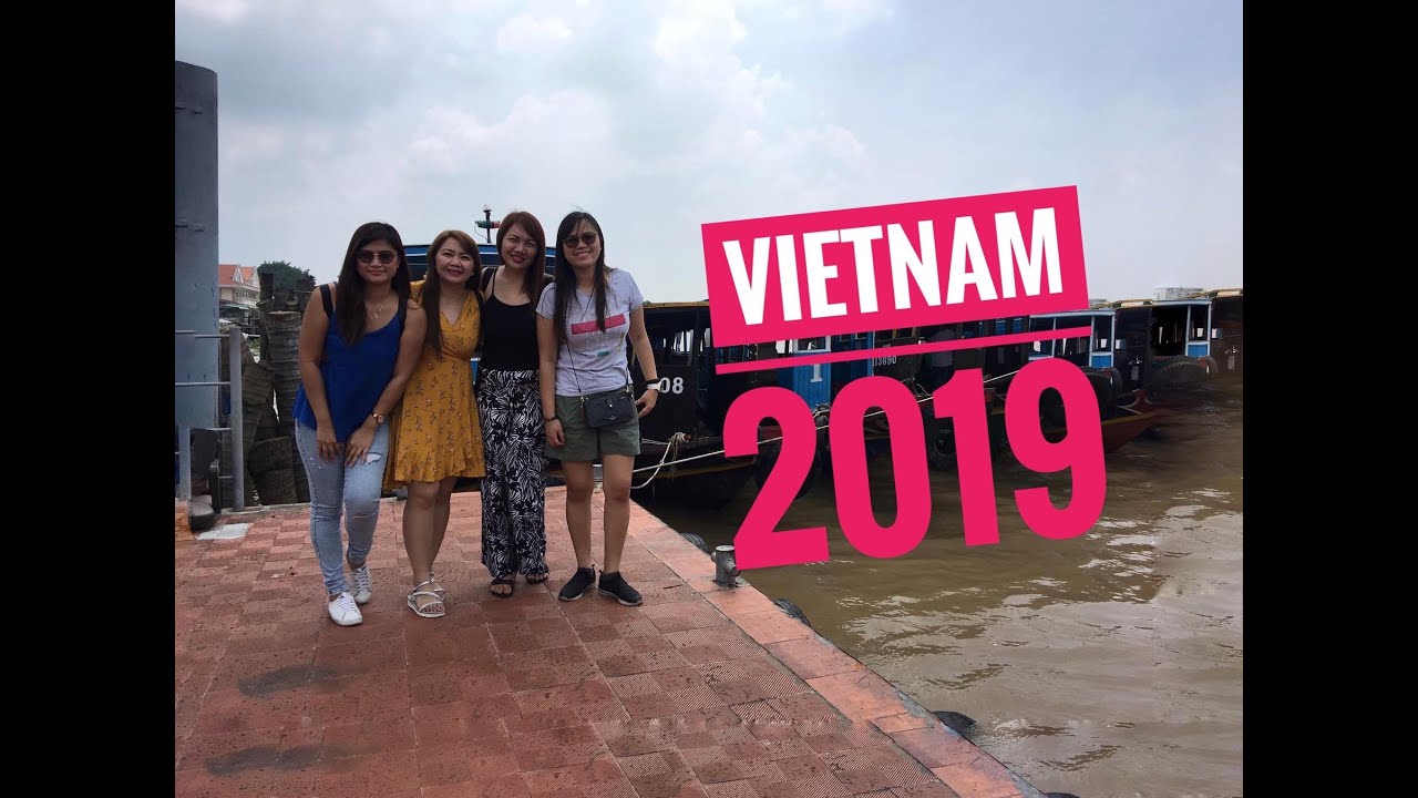 Vietnam Vlog 2019 - YouTube