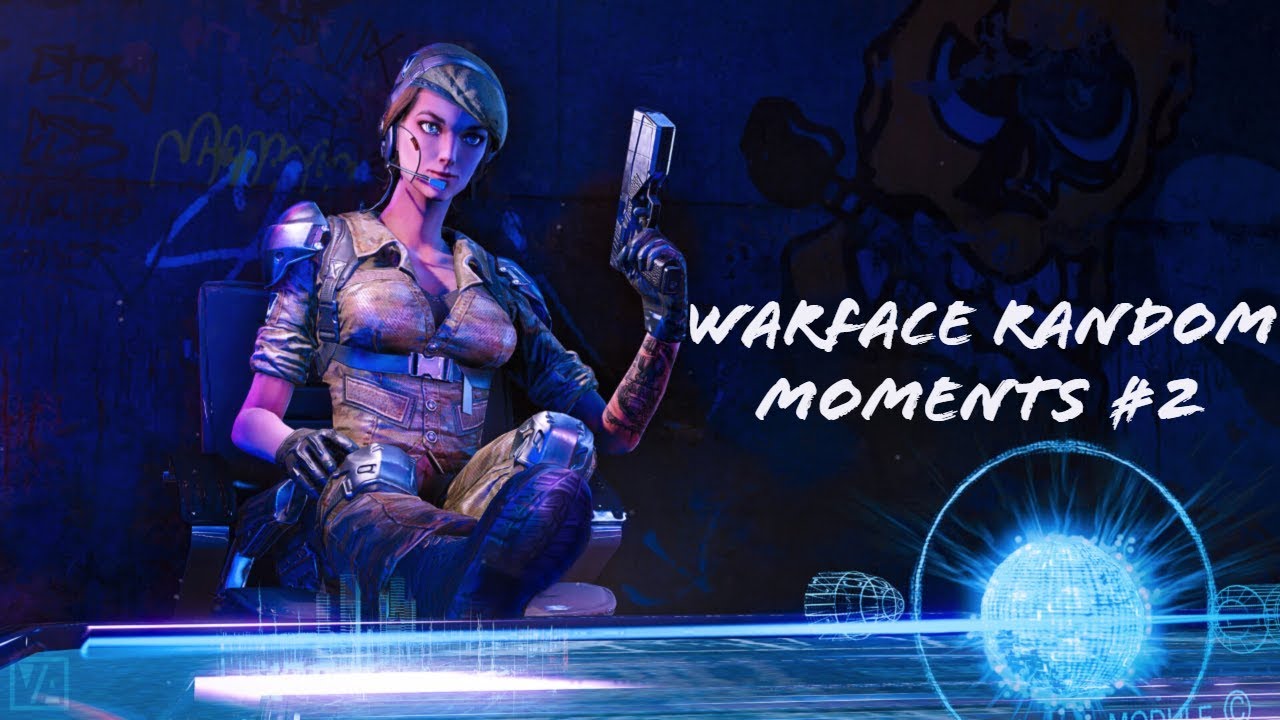 Warface|Random Moments#2| - YouTube