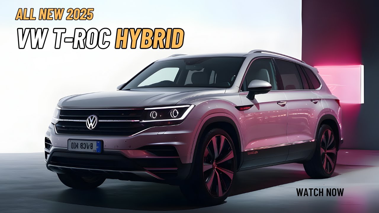 WATCH NOW! Unveiling the 2025 Volkswagen T Roc Hybrid ! The best suv ...