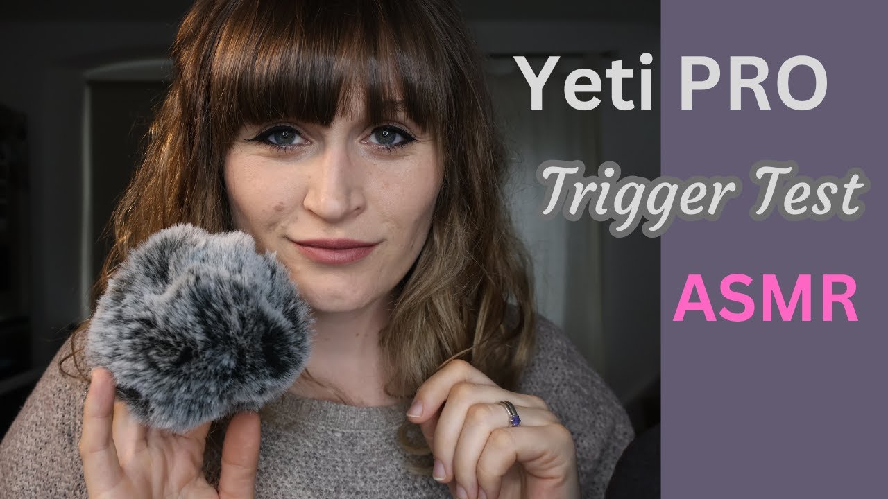 Tingliest Blue Yeti PRO Trigger Test! Whispering, Stroking & Brush ...