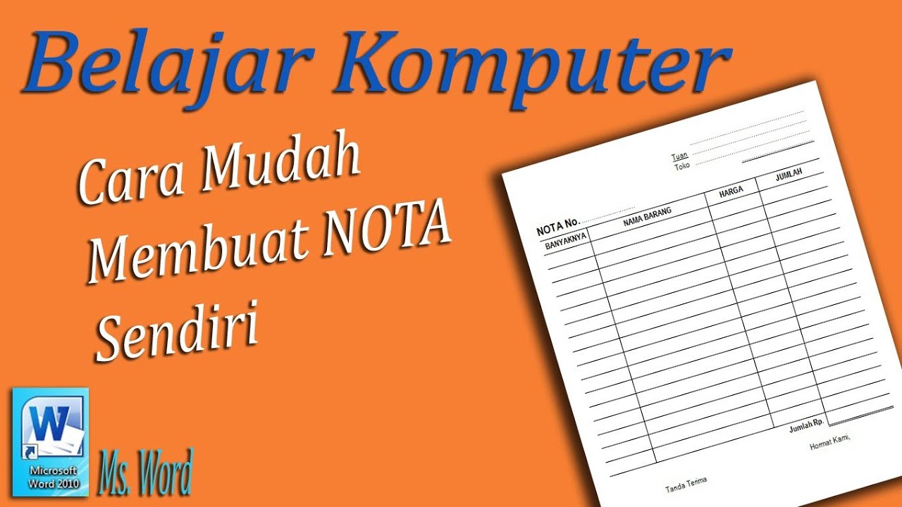 Belajar Komputer/Membuat Nota Sendiri/Ms.Word - YouTube