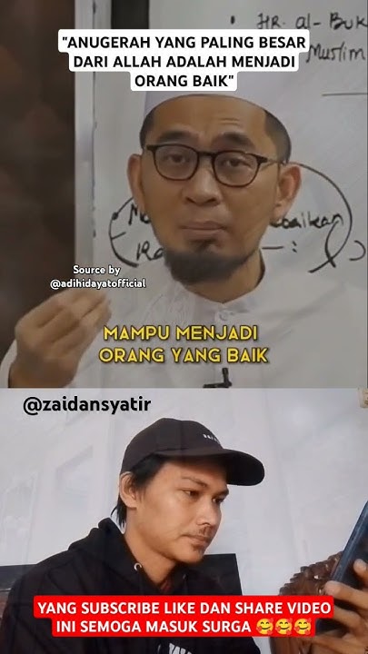 Anugerah Terindah Dari Allah Adalah Menjadi Orang Baik.#dakwahislam #ustadzadihidayat #hijrahyuk ...