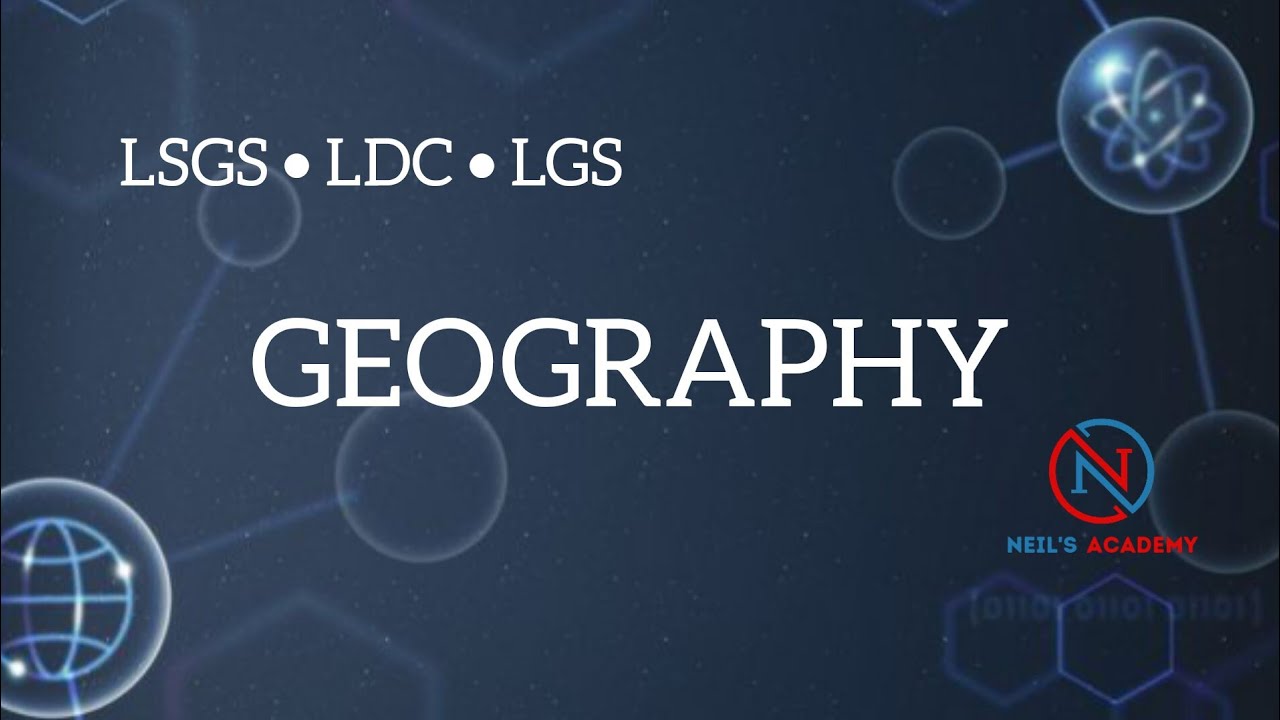 GEOGRAPHY || LSGS PRELIMS •MAINS •LDC •LGS - YouTube