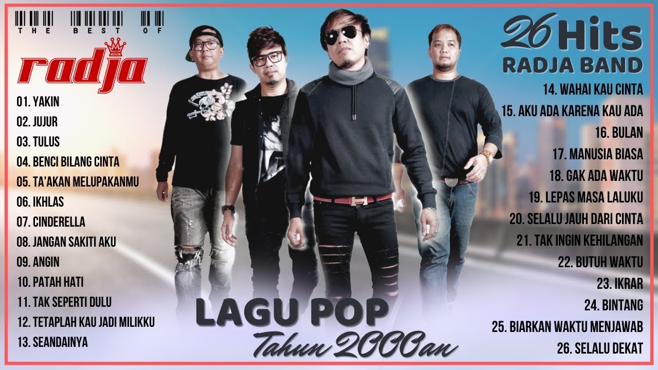 RADJA - Full Album Tanpa Iklan ( 26 Lagu Pop Indonesia Terbaik Tahun ...