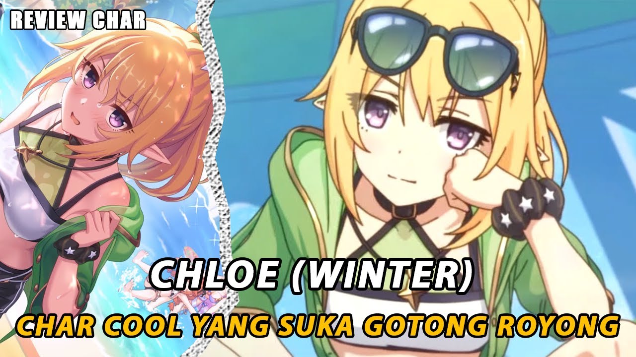 Pembahasan Chloe (Winter) | Princess Connect Re:Dive JP - YouTube