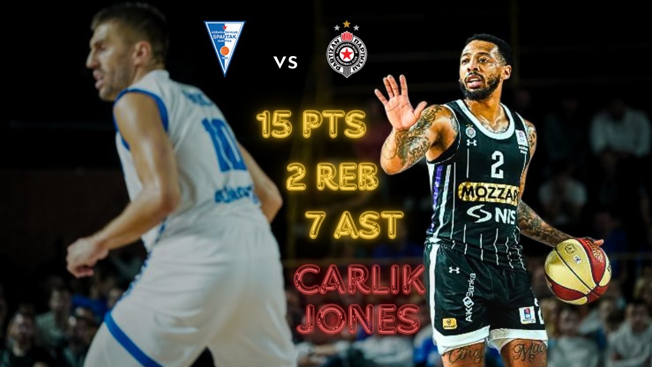 Carlik Jones 15 pts 2 reb 7 ast | KK Partizan vs KK Spartak | ABA ...