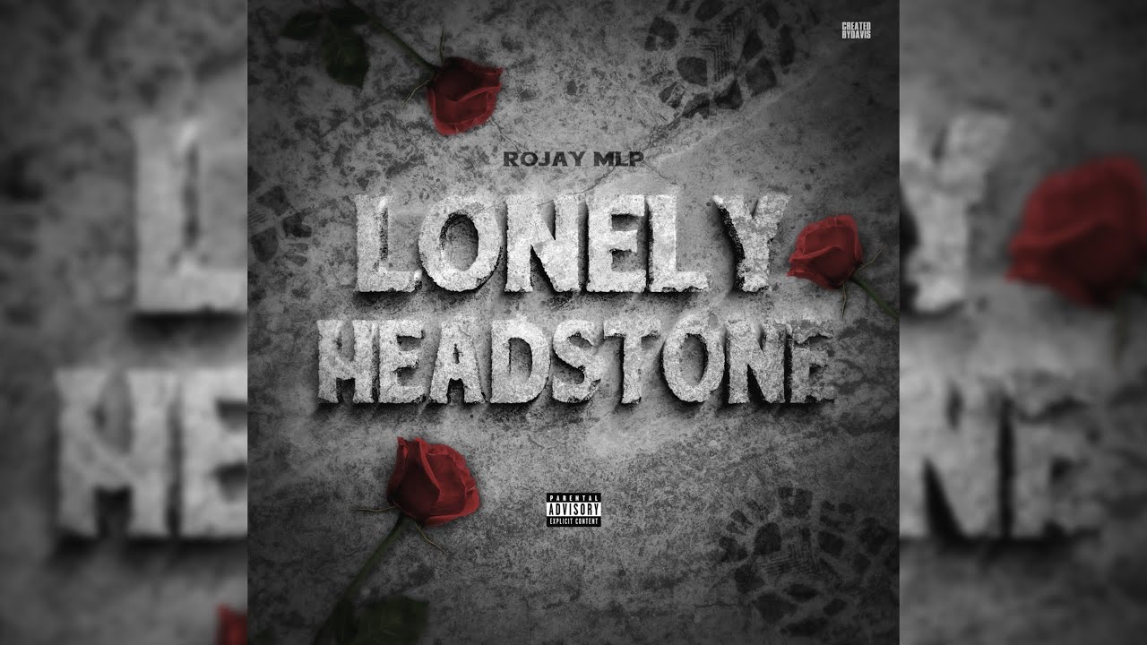 Rojay MLP - Lonely Headstone (Official Audio) - YouTube