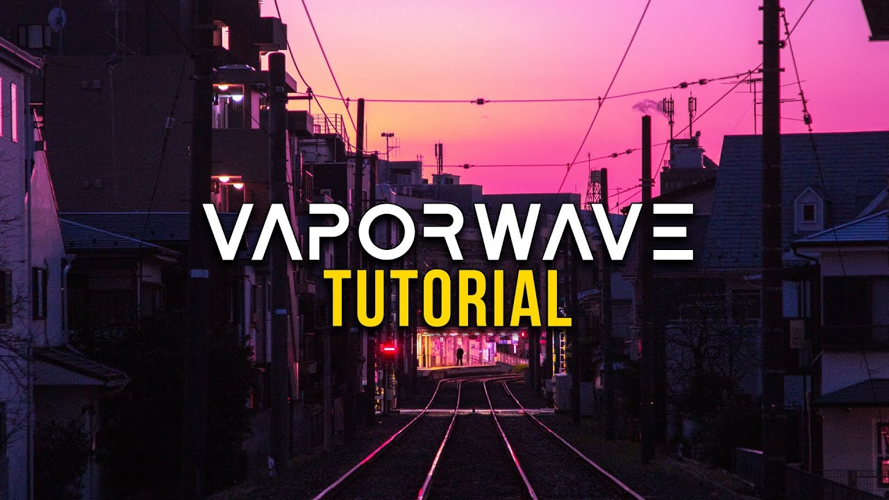 Vaporwave Aesthetic Edit Tutorial 2 Ways Youtube Why Vaporwave Is Set